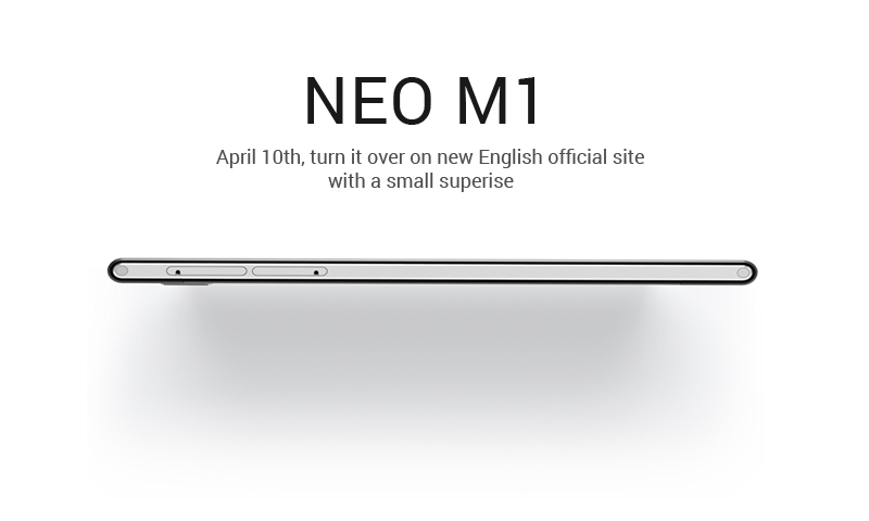 NEO M1 Will Release On April 10th With Super Slim Aluminum Body ...
