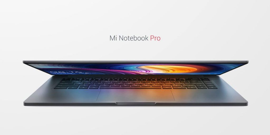 Xiaomi Mi Notebook Pro Announced With 15.6-inch Screen & 8th Gen. Core ...