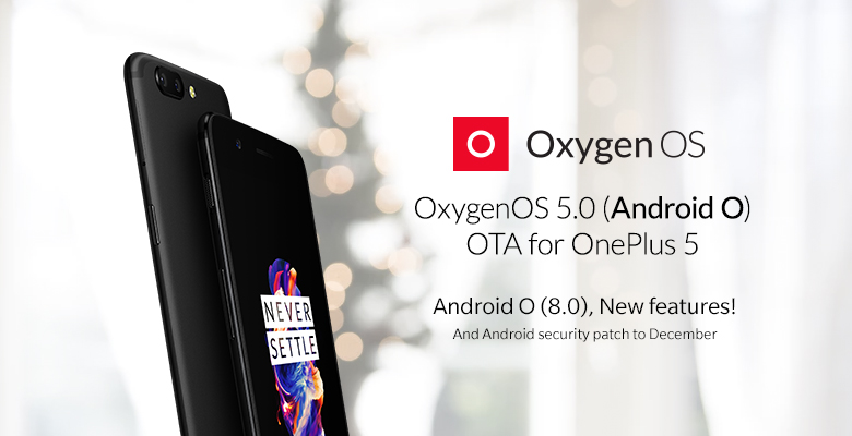 OnePlus Cancels Android Oreo Based Oxygen OS 5.0 Update For The OnePlus ...