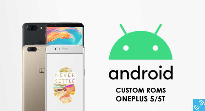 Best Android 10 based custom ROMs for OnePlus 5/5T - Gizmochina