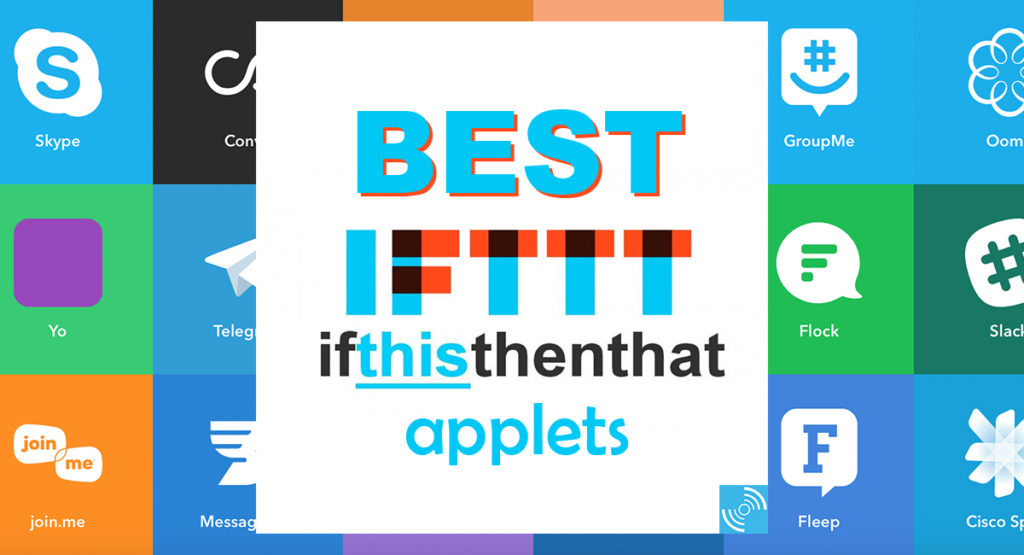 Best IFTTT Applets for automation on Android and iOS devices - Gizmochina