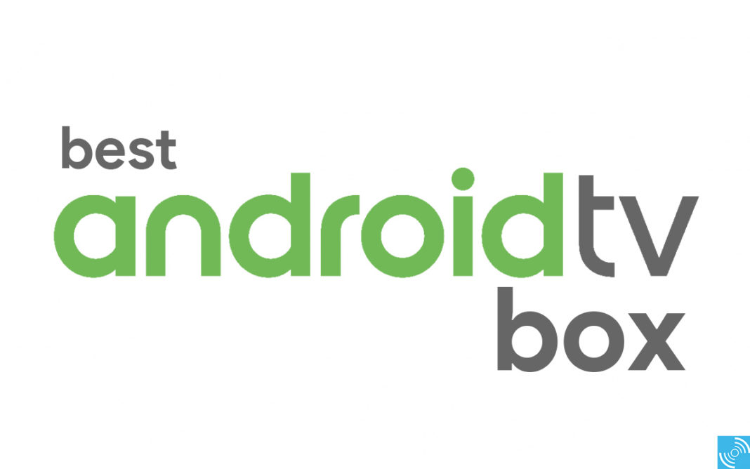Best Android TV Boxes that you should look this year! - Gizmochina