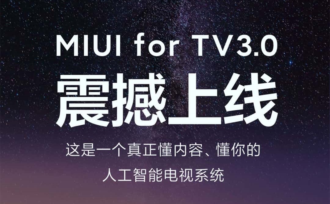 Xiaomi announces MIUI for TV 3.0 in China, Here are all the new ...