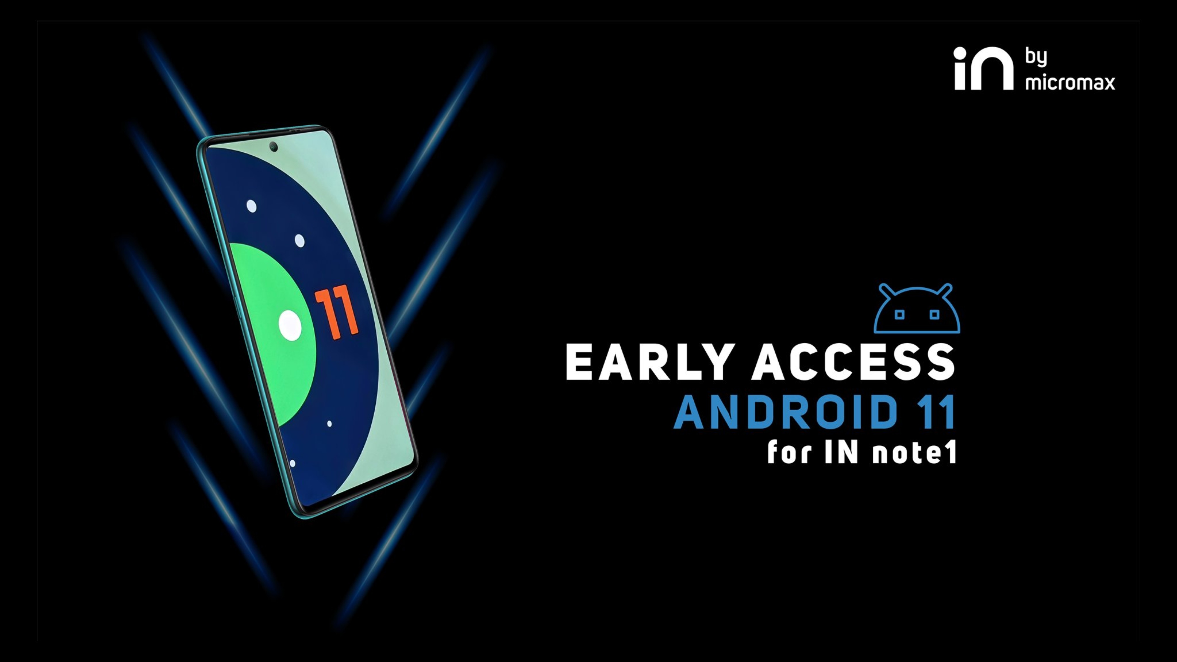 Micromax IN Note 1 Android 11 Early Access program announced - Gizmochina