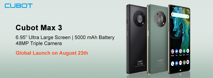 Cubot Max 3 with large 6.95-inch display launching on 23 August ...