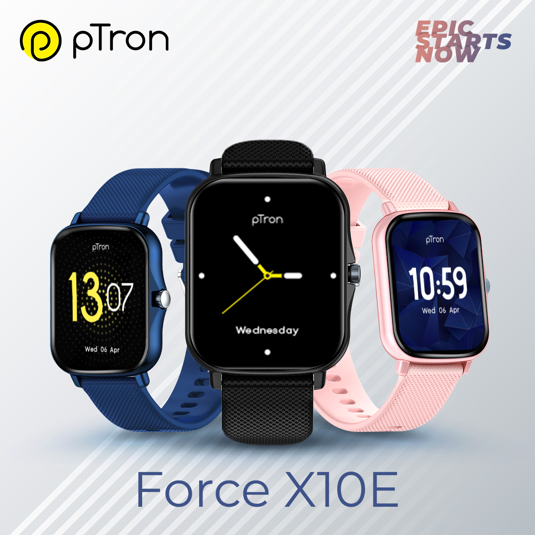 PTron Force X10e smartwatch with 12 hours battery life launched in ...