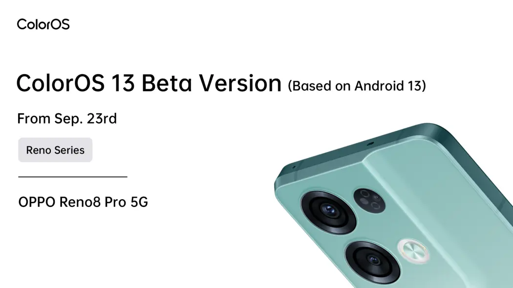 Oppo Rolls Out Android 13 Based Coloros 13 Beta For Reno 8 Pro In India Gizmochina 2741