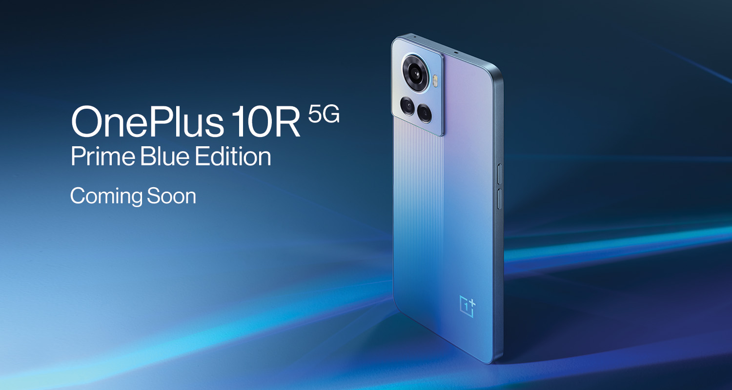 OnePlus 10R 5G Prime Blue Edition teased to launch in India soon ...