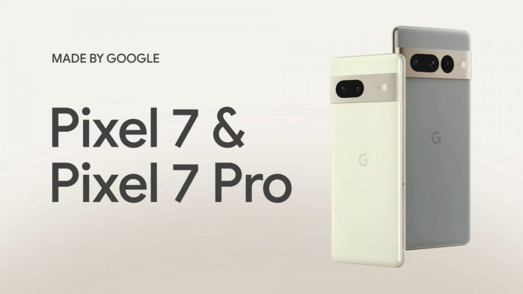 Google Pixel 7 & Pixel 7 Pro unveiled with a new Tensor G2 chip ...