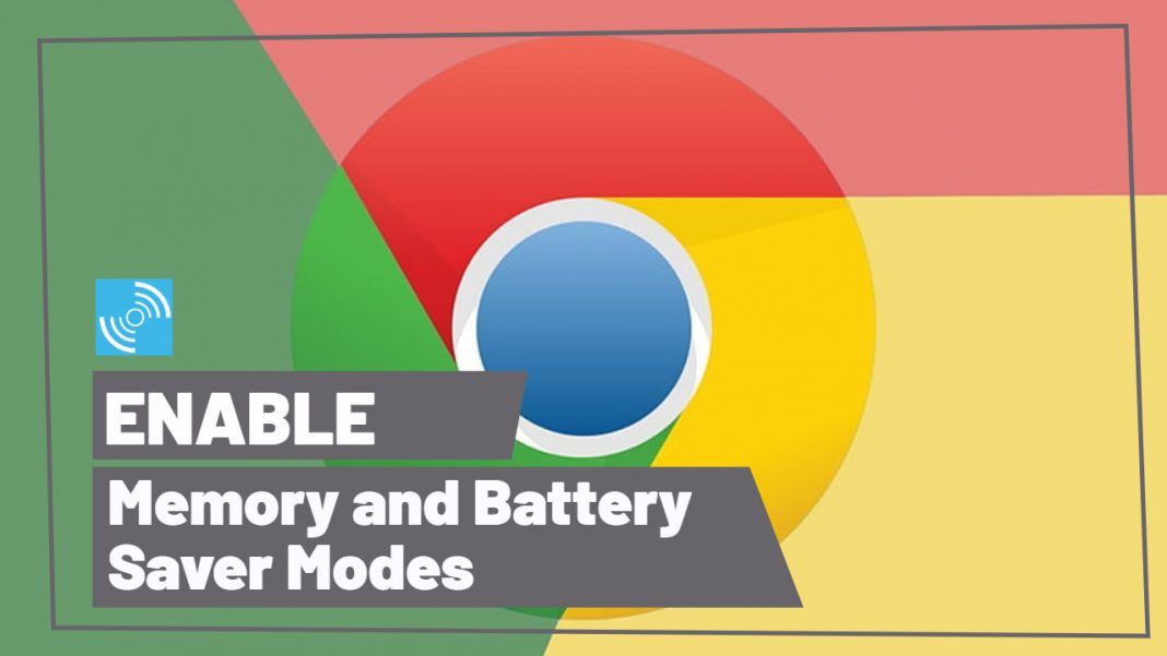 Step-By-Step Guide: Enable Chrome Memory and Battery Saver Features ...