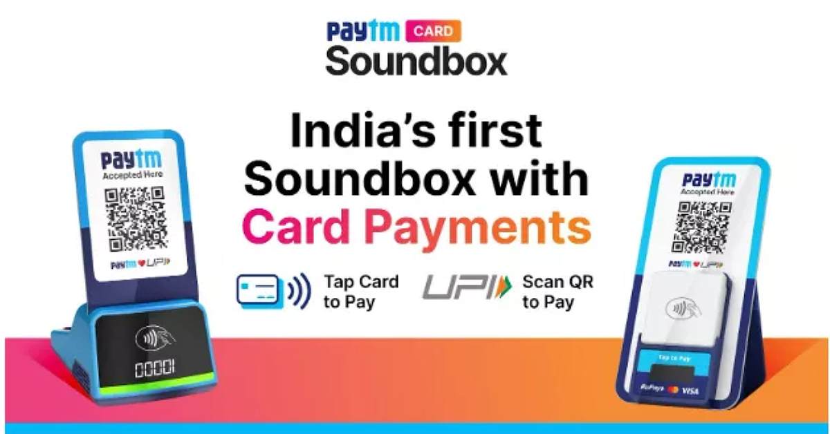 Paytm launches "Card Soundbox" to make card payments easier for merchants
