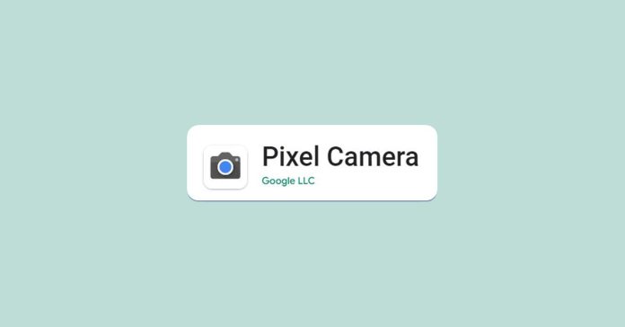 Google renames “Camera App” to “Pixel Camera” on Play Store