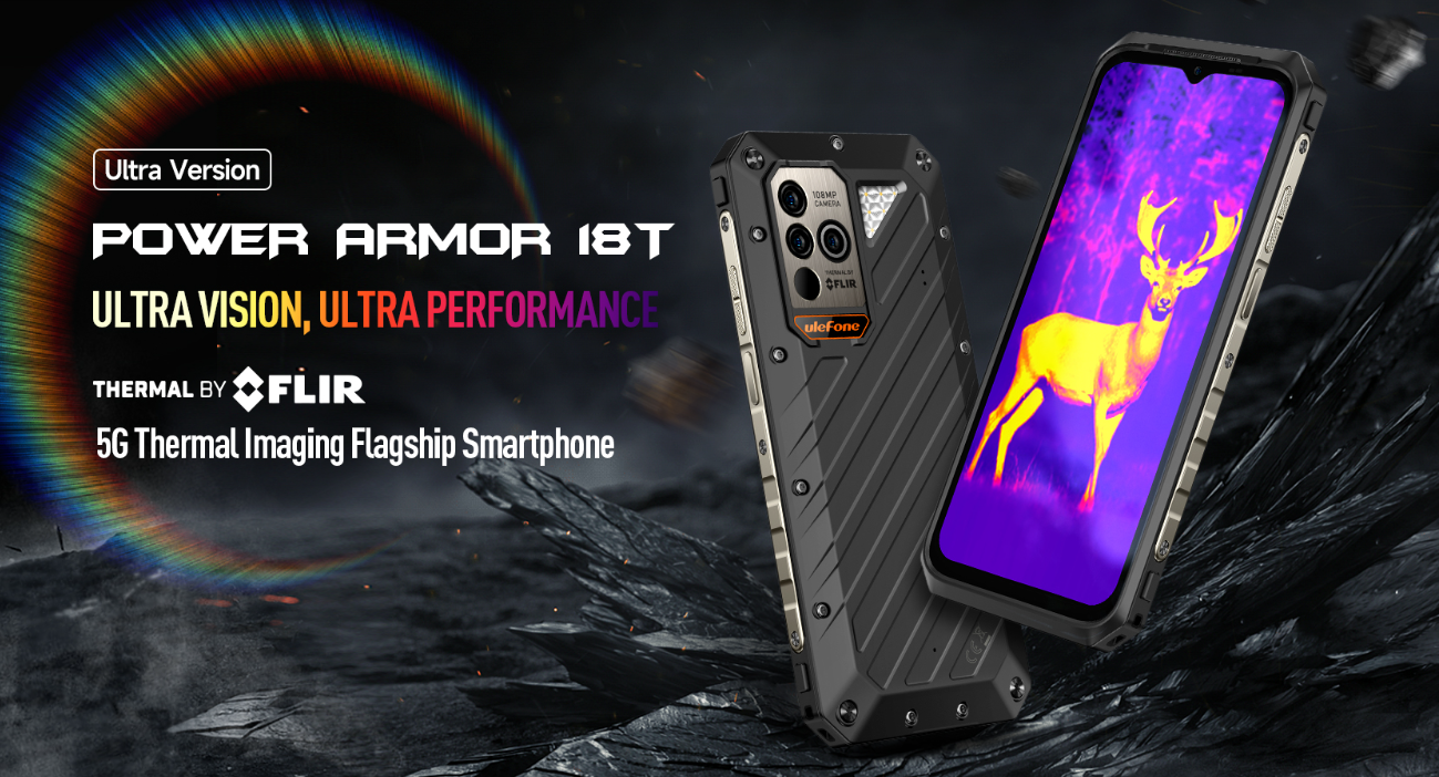 Ulefone's Power Armor 18 Ultra and 18T Ultra: Unveiling a World of Versatility with uSmart ...
