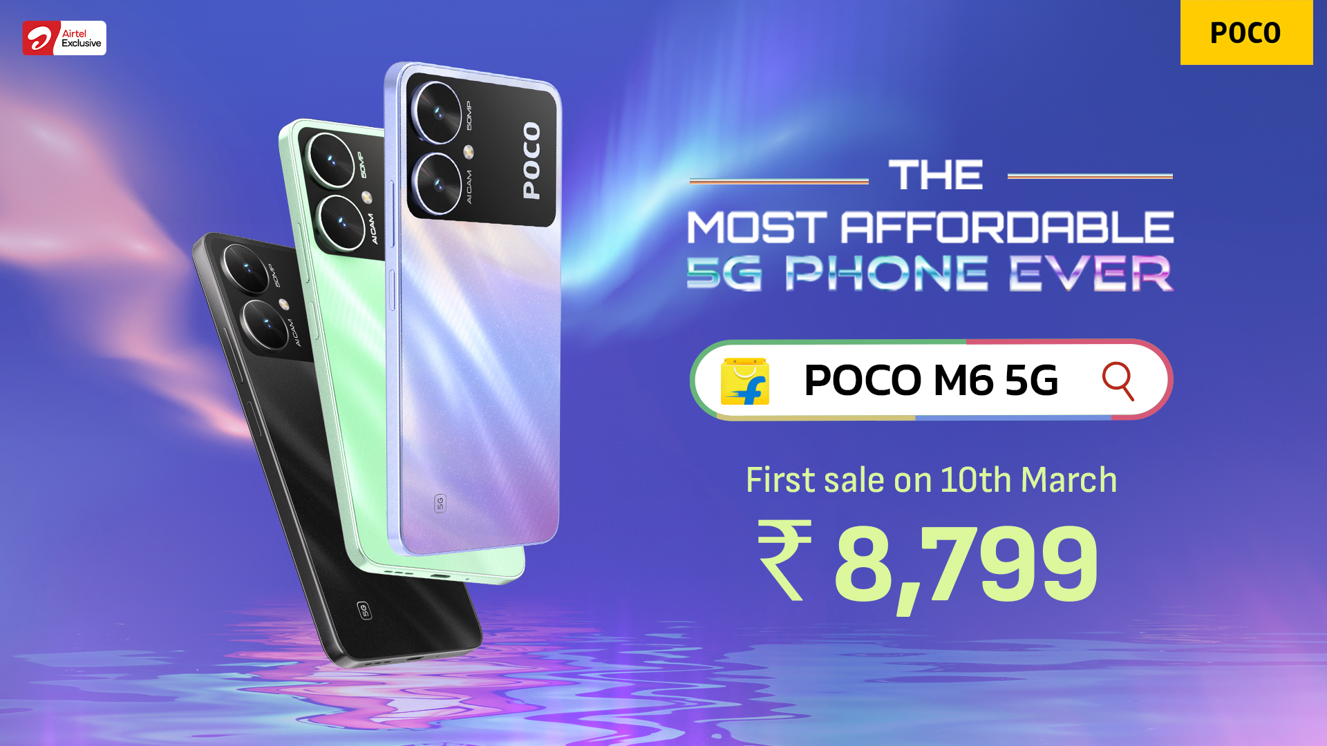 POCO M6 5G's Airtel-locked model will make it the Cheapest 5G ... POCO M6 5G's Airtel-locked model will make it the Cheapest 5G ...