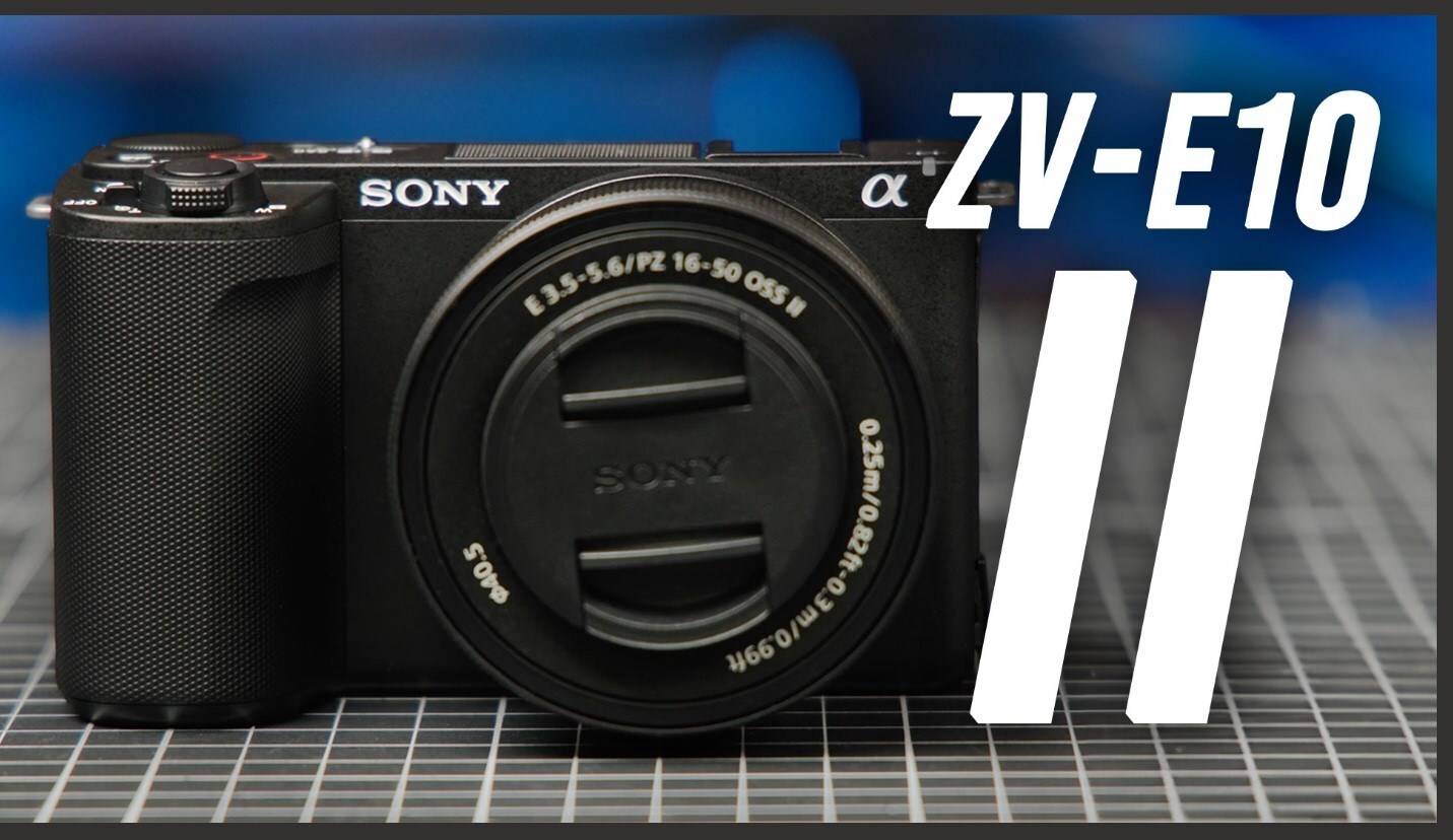 Sony ZV-E10 II Mirrorless camera and E PZ 16-50mm OSS II Lens Announced ...