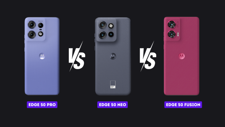 Motorola Edge 50 Pro vs Edge 50 Neo vs Edge 50 Fusion: Which One Should ...