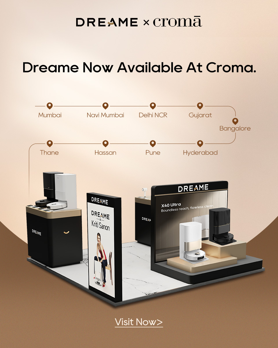 Dreame enters offline retail in India via Croma partnership - Gizmochina