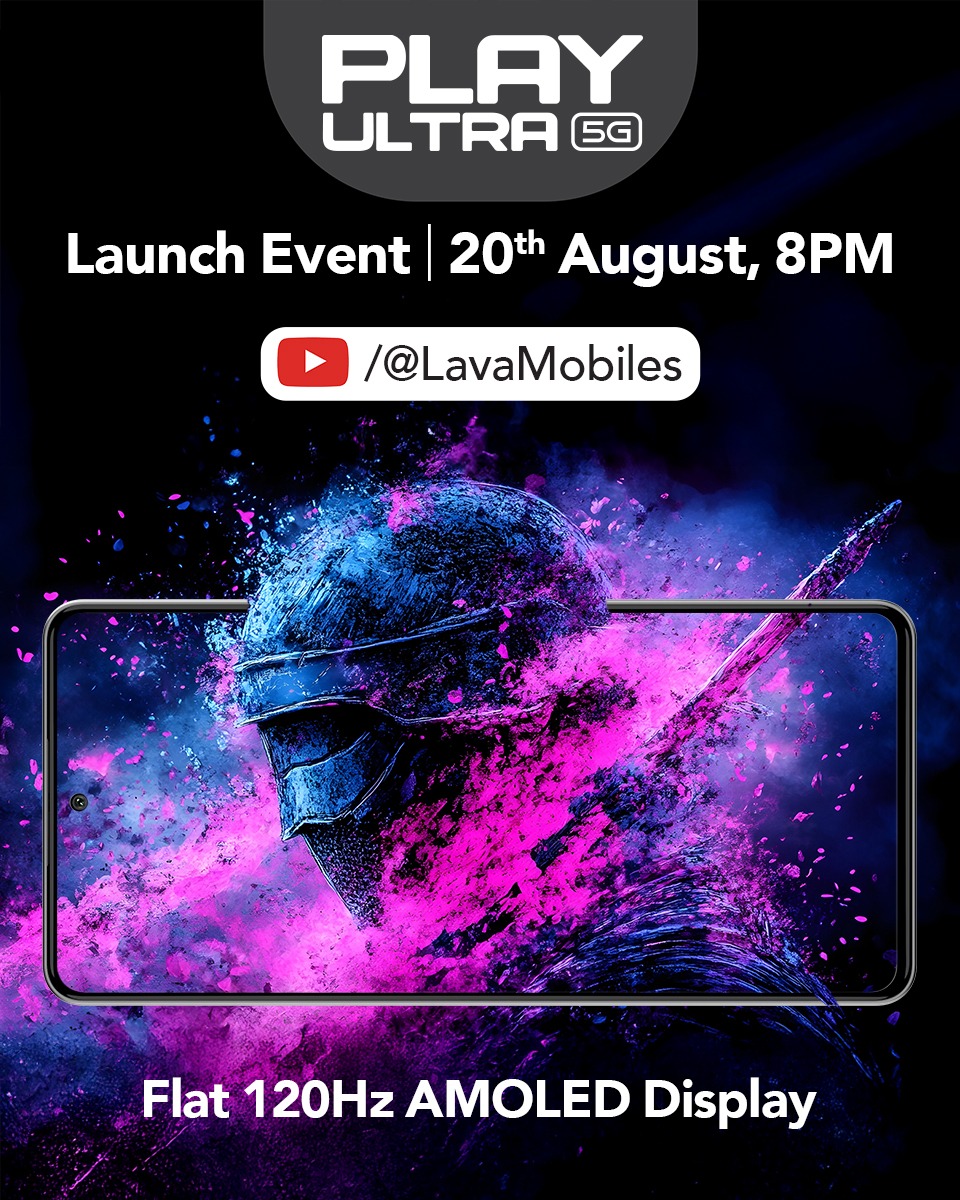 [Update] Lava Play Ultra 5G India Launch Later Today: Dimensity 7300 ...
