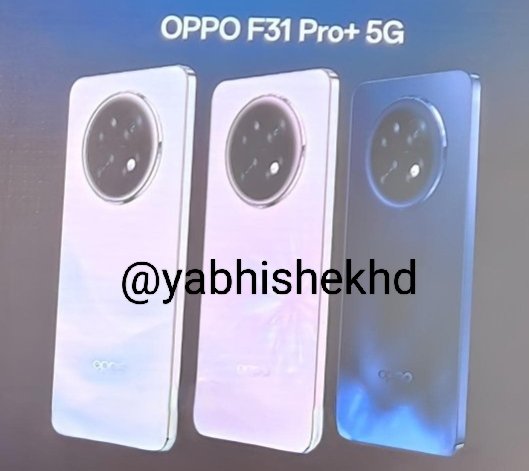 Oppo F31 series first look: three models, three different designs ...