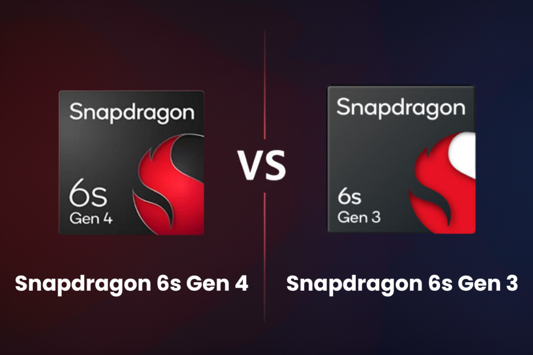 Snapdragon 6s Gen 4 vs 6s Gen 3: Major Upgrades, Benchmarks, and Key ...