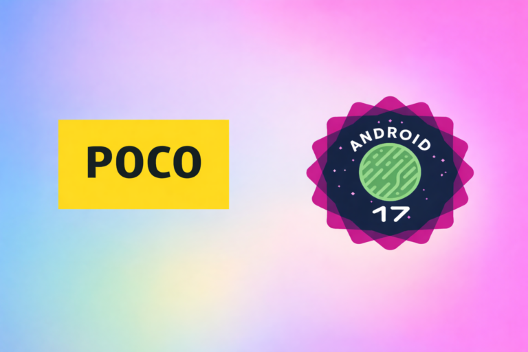 Android 17 for Poco: Full list of eligible devices revealed - Gizmochina